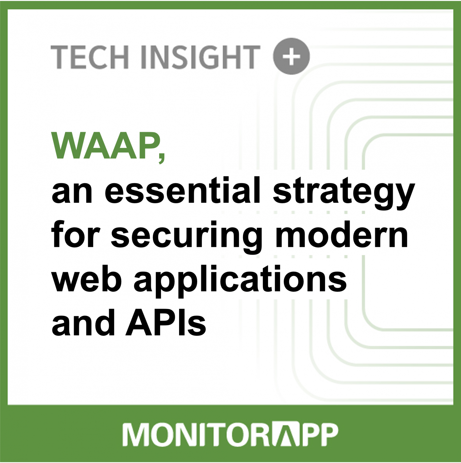 WAAP, an essential strategy for securing modern web applications and ... WAAP, an essential strategy for securing modern web applications and ...